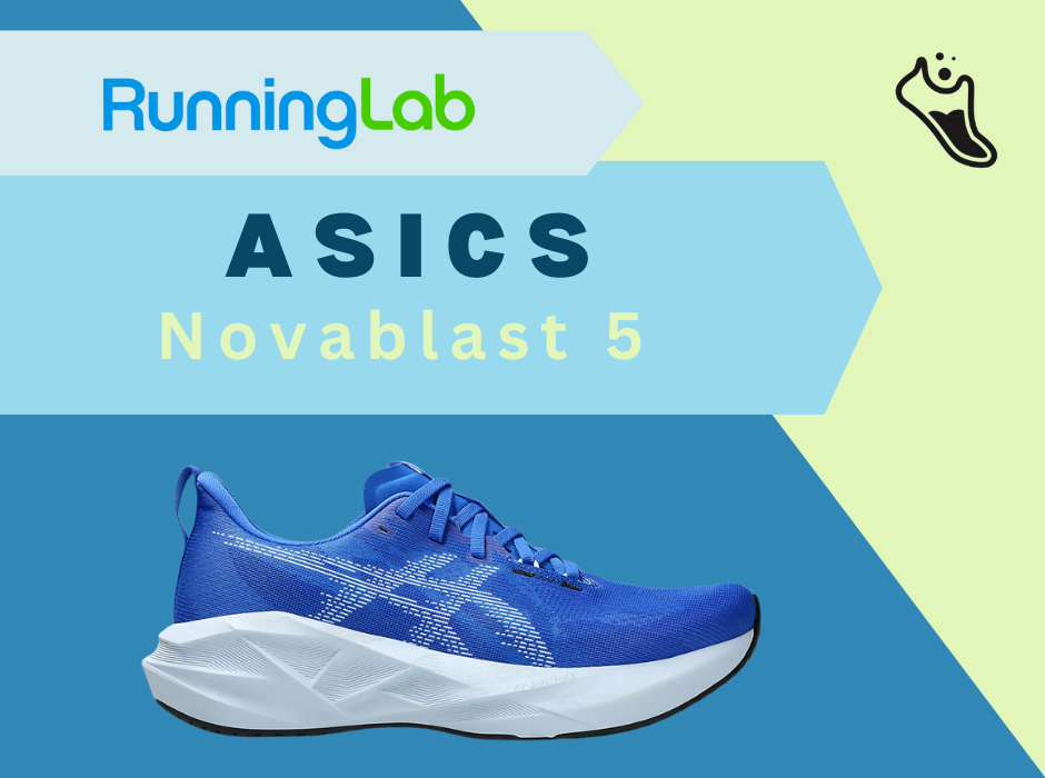 Running Lab Asics Novablast 5 Review