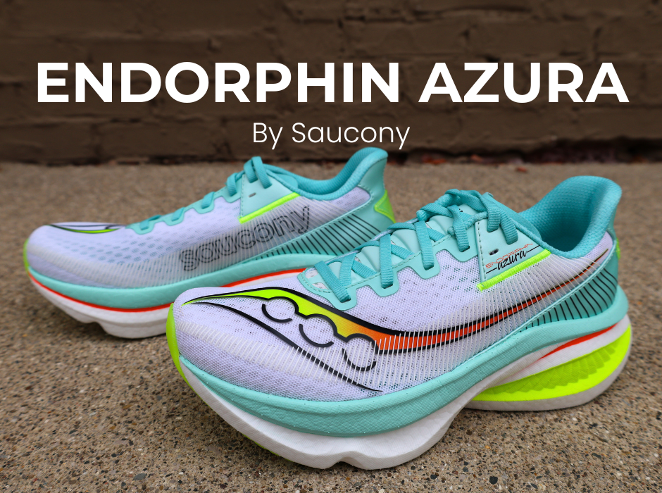 Saucony Endorphin Azura: Premium Foam Daily Running Shoe – Running Lab